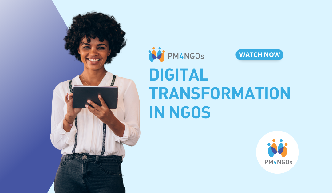 Unlock the Potential of Digital Transformation in Your NGO | PM4NGOs
